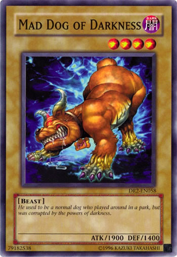 YuGiOh Mad Dog of Darkness