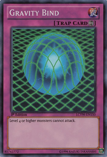 Gravity Bind - Yu-Gi-Oh!